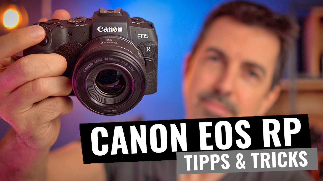 Canon EOS RP Tipps Tricks Stephan Klapszus Canon EOS RP Tipps Tricks Stephan Klapszus