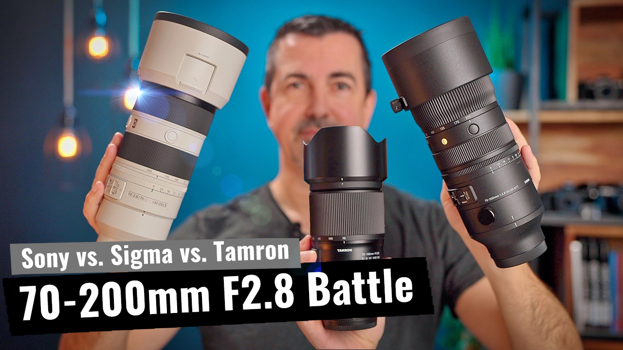 TEST: Sigma 70-200 F2.8 vs. Sony 70-200 GM2 vs. Tamron 70-180mm F2.8 G2 ...