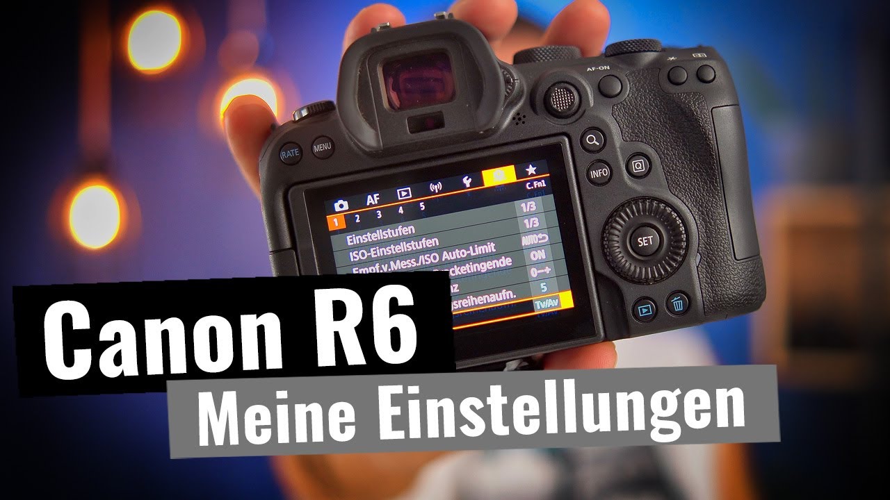 Canon EOS R6 - Menü Einstellungen - Tipps & Tricks - Stephan Klapszus